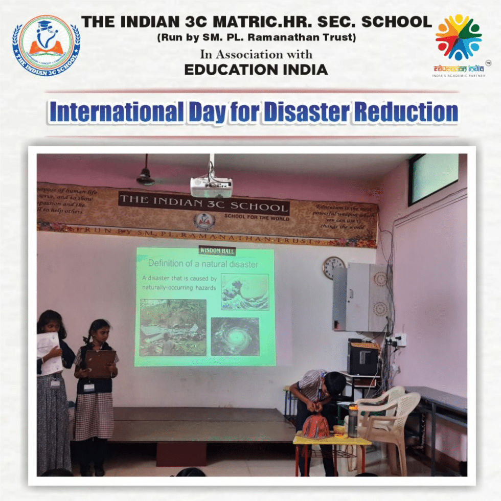 Disaster Risk Reduction | The Indian3c School